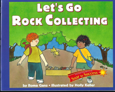 Let's Go Rock Collecting: Soar to Success Series by Roma Gans (1997 ...