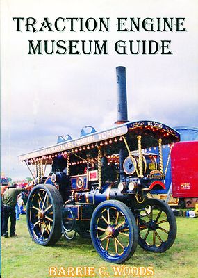 Traction Engine Museum Guide 2012 | eBay Australia
