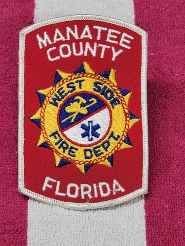 Manatee County, Florida West Side Fire Department Patch | eBay