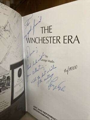 SIGNED The Winchester Era by George Madis First Edition (1984 ...
