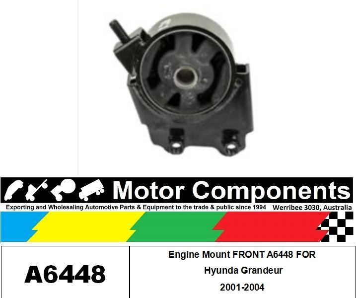 Engine Mount FRONT A6448 FOR Hyunda Grandeur 2001-2004 | eBay Australia