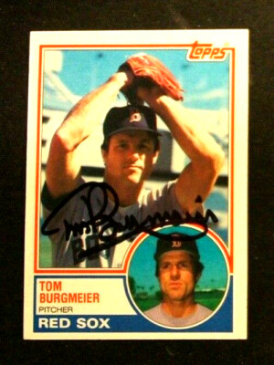 1983 Topps, Boston Red Sox - TOM BURGMEIER - autographed | eBay
