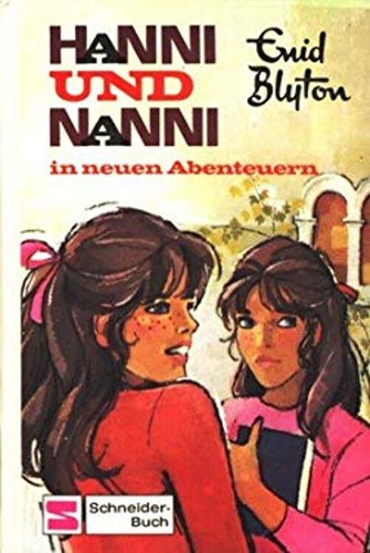 Hanni und Nanni in Neuen Abenteuern Enid Blyton 9783505036439 | eBay