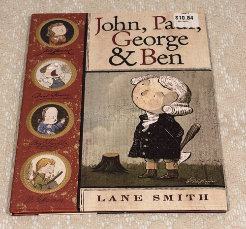 John, Paul, George and Ben by Lane Smith (2006, Hardcover) for sale ...