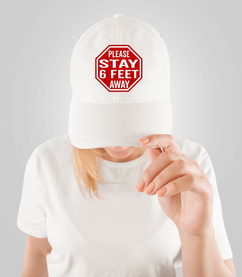 Social Distancing Stay 6 Feet Away Please Keep Your Distance Hat Flu ...