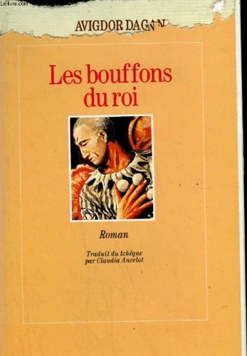 Les bouffons du roi. de DAGAN AVIGDOR. | eBay