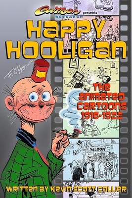 Happy Hooligan: The Animated Cartoons 1916-1922 9781721211234| eBay