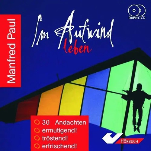 Manfred Paul | Im Aufwind leben (DCD) (2016) | Hörbuch | EAN ...