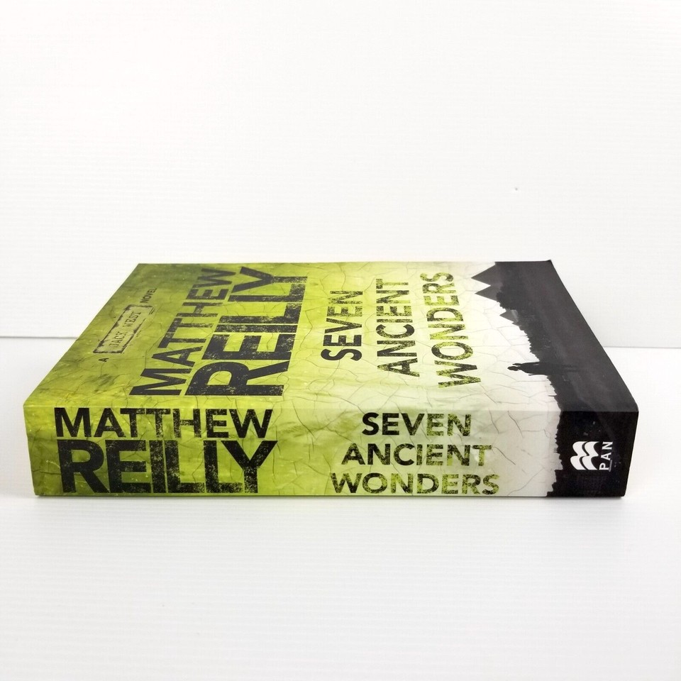 The Seven Ancient Wonders: A Jack West Jr Novel 1 by Matthew Reilly ...