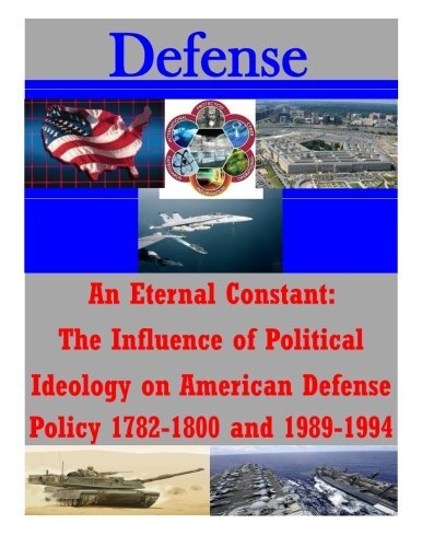 An Eternal Constant: The Influence of Political Ideology on American ...