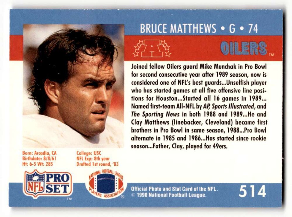 1990 Pro Set #514 Bruce Matthews Houston Oilers Football Cards EX/NM ID ...