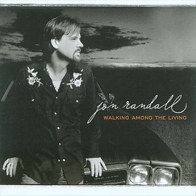 JON RANDALL WALKING AMONG THE LIVING NEW CD 5099752009725| eBay