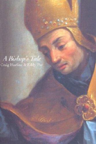 Bishop's Tale : Mathias Hovius among His Flock in Seventeenth-Century ...