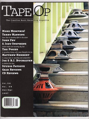 Tape Op Magazine #58 (March/April 2007) The Creative Music Recording ...