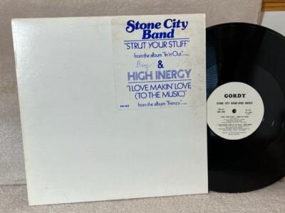 Stone City Band & High Inergy Strut Your Stuff / I Love Makin' Love ...