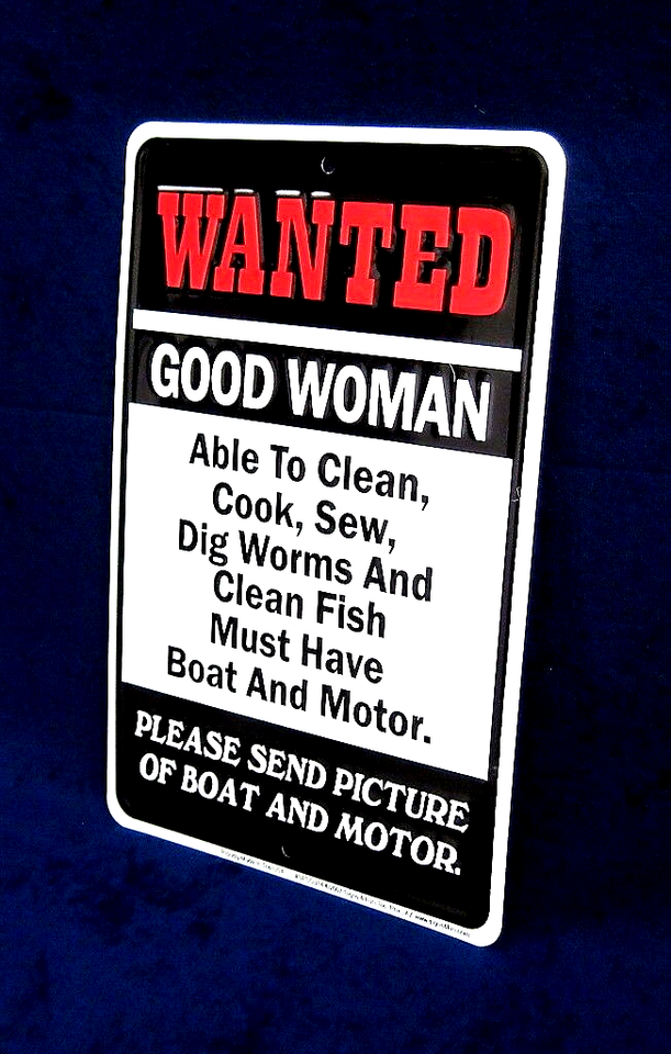 WANTED WOMAN with BOAT -*US MADE* Embossed Sign - Man Cave Garage Bar ...