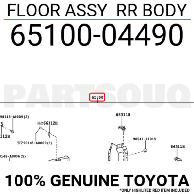 6510004490 Genuine Toyota FLOOR ASSY RR BODY 65100-04490 | eBay