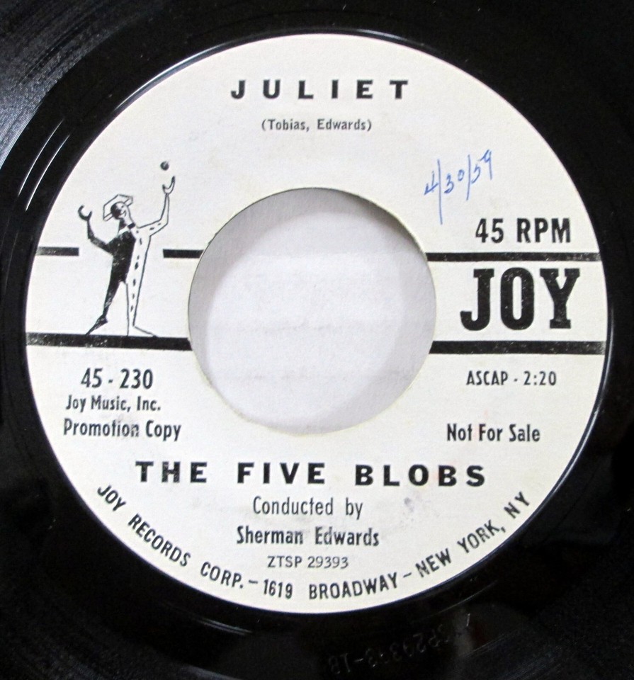 FIVE BLOBS 45 Young & Wild / Juliet VG+ on Joy PROMO rock N roll oldies ...