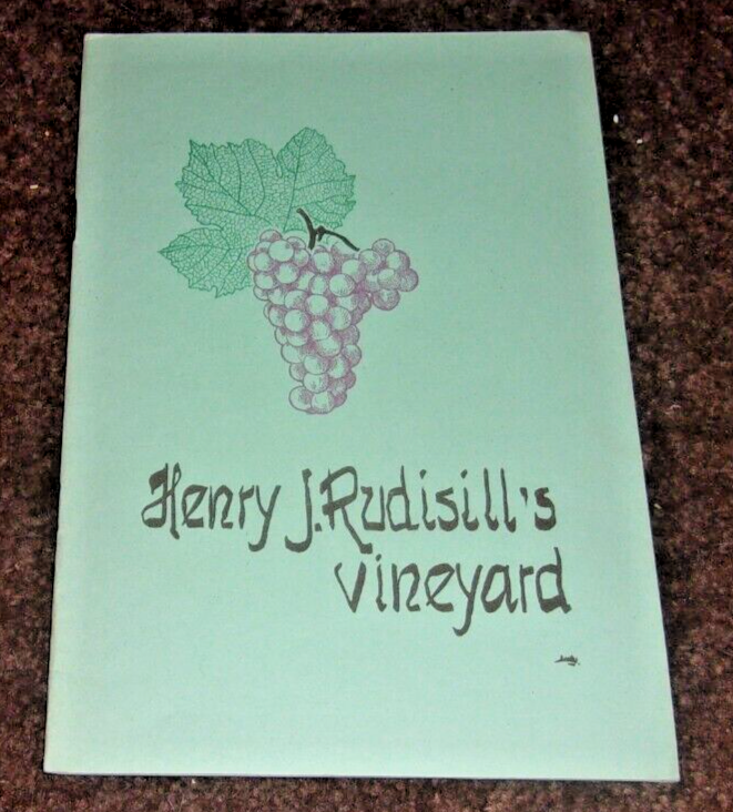 HENRY J. RUDISILL, VINEYARD, FORT WAYNE, INDIANA, HISTORY, FARM ...