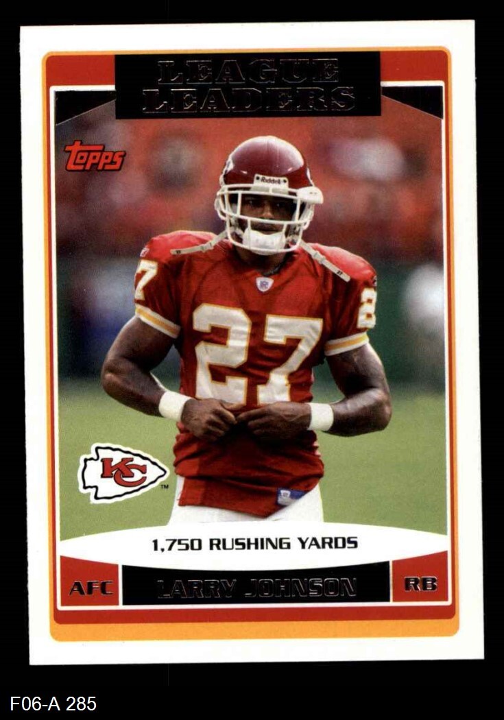 2006 Topps #285 Larry Johnson Chiefs Penn St 8 - NM/MT | eBay