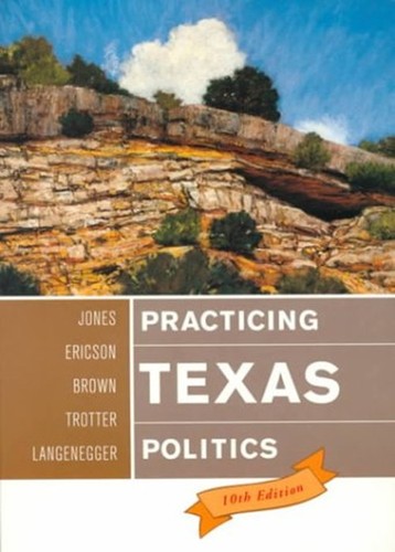 Practicing Texas Politics Hardcover Jones Staff 9780395870044| eBay