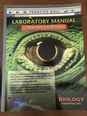 Biology: Exploring Life Laboratory Manual, Teacher’s Edition by Neil A ...