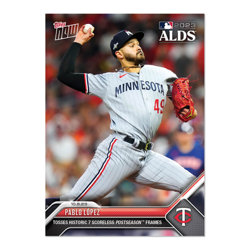 Pablo Lopez 7 Scoreless Twins Postseason 2023 MLB TOPPS NOW Card 980 | eBay