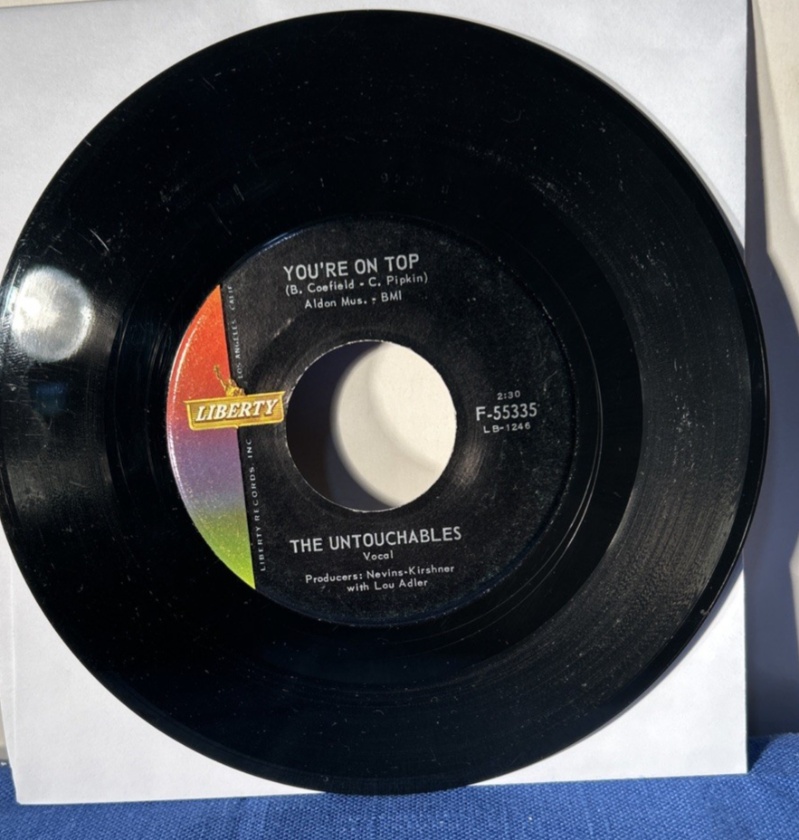 Northern Soul The Untouchables 45 rpm You're On Top/Lovely Dee Liberty ...