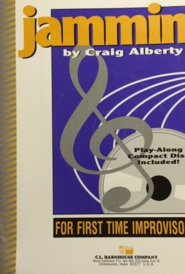 JAMMIN' "FOR FIRST TIME IMPROVISORS" Eb INSTRUMENTS MUSIC BOOK/CD-BRAND ...