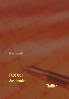 Fade Out | Ausblenden | Peter Janovsky | Taschenbuch | 512 S. | Deutsch ...