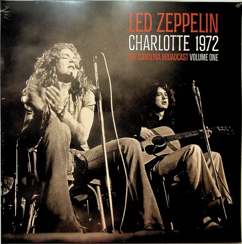 LED ZEPPELIN- Charlotte 1972 Broadcast Vol.1 Live 2-LP (NEW 2024 Clear ...