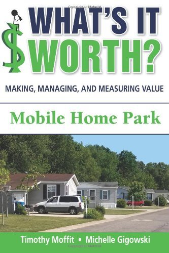 What's It Worth? Making, Managing, and Measuring Value : Mobile Home ...