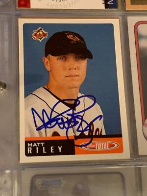 MATT RILEY AUTOGRAPHED SIGNED 2002 TOPPS TOTAL CARD ORIOLES COA | eBay