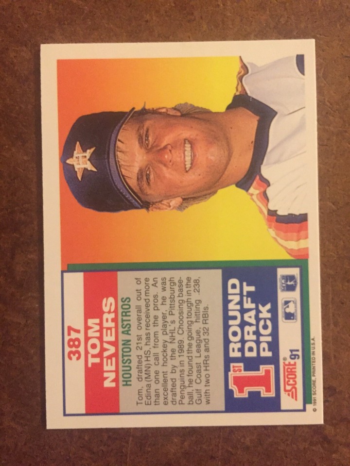Tom Nevers 387 1st Round Draft Pick Score 1991 MLB Baseball Trading ...