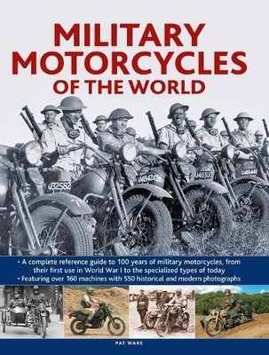Pat Ware Military Motorcycles , The World Encyclopedia of (Relié) | eBay
