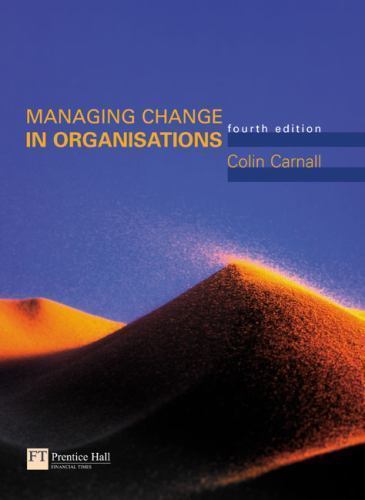 Managing Change in Organizations by Colin Carnall (2003, Trade ...