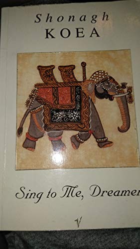 Sing to Me, Dreamer by Koea, Shonagh Paperback / softback Book The Fast ...