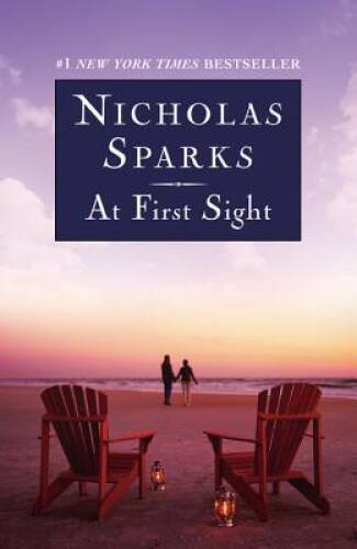 At First Sight - Paperback By Sparks, Nicholas - GOOD 9781455545391| eBay