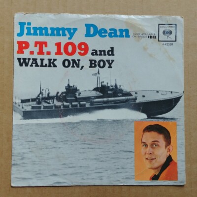 JIMMY DEAN P.T. 109 NO RECORD!!! PICTURE SLEEVE ONLY!!! 45 7" | eBay