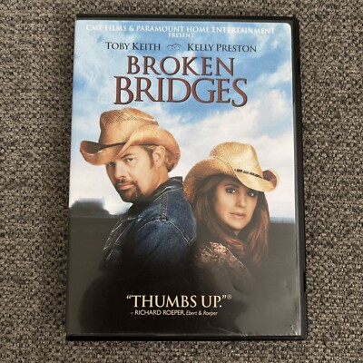 Broken Bridges (DVD, 2007) CMT Films Toby Keith Kelly Preston Burt ...