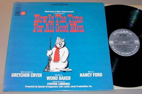 NOW IS THE TIME FOR ALL GOOD MEN - Original Cast LP | eBay