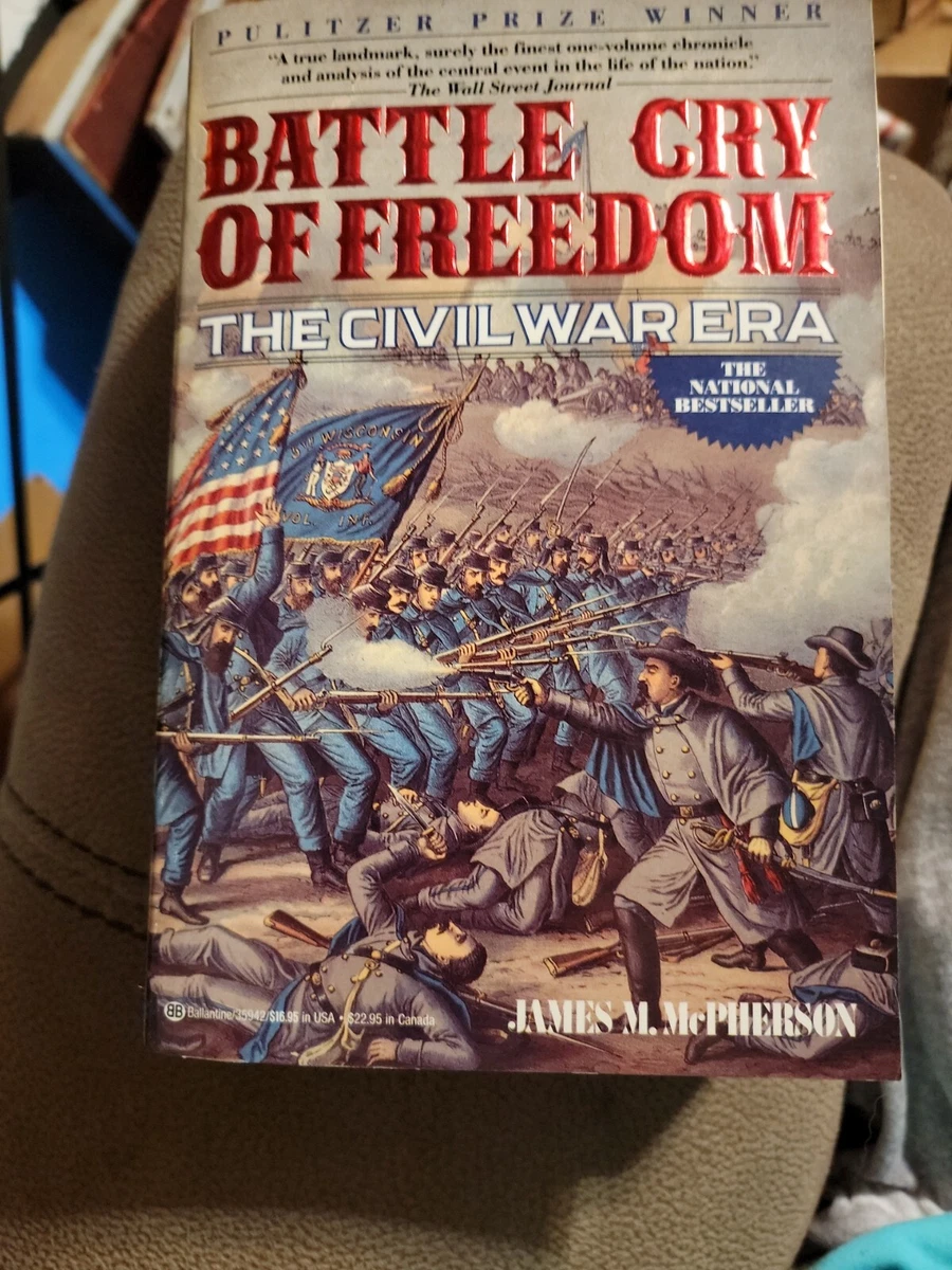 Battle Cry Of Freedom Book