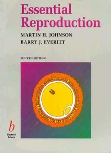 Essential Reproduction (Essentials) By Martin H Johnson, Barry Everitt ...