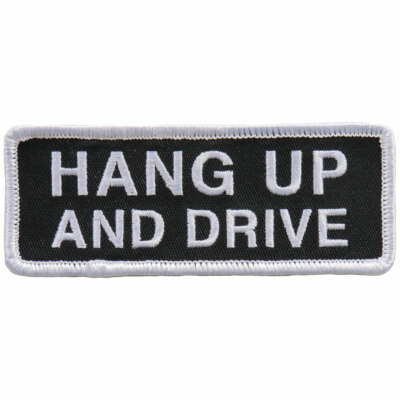 Hang Up and Drive Patch Biker Cut Patch 4" x 1.5" Patch #L9766 | eBay