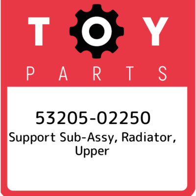 53205-02250 Toyota Support sub-assy, radiator, upper 5320502250, New ...
