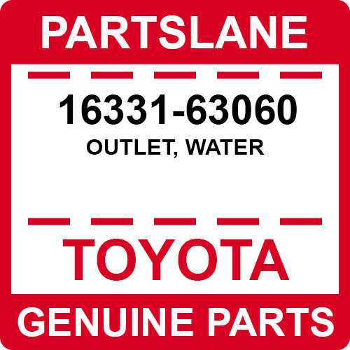 16331-63060 Toyota OEM Genuine OUTLET, WATER | eBay