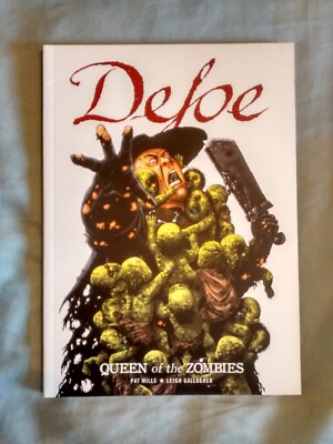 DAFOE Book 2: Queen of Zombies- Pat Mills & Leigh Gallagher, '11 1st PB ...