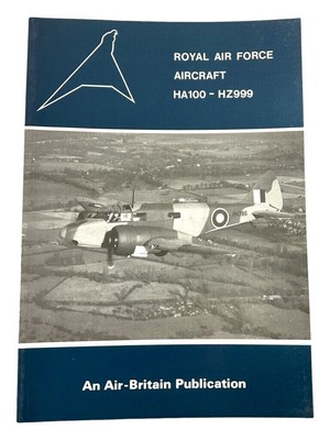 WW2 British RAF Aircraft Serial Numbers HA100-HZ999 Soft Cover ...