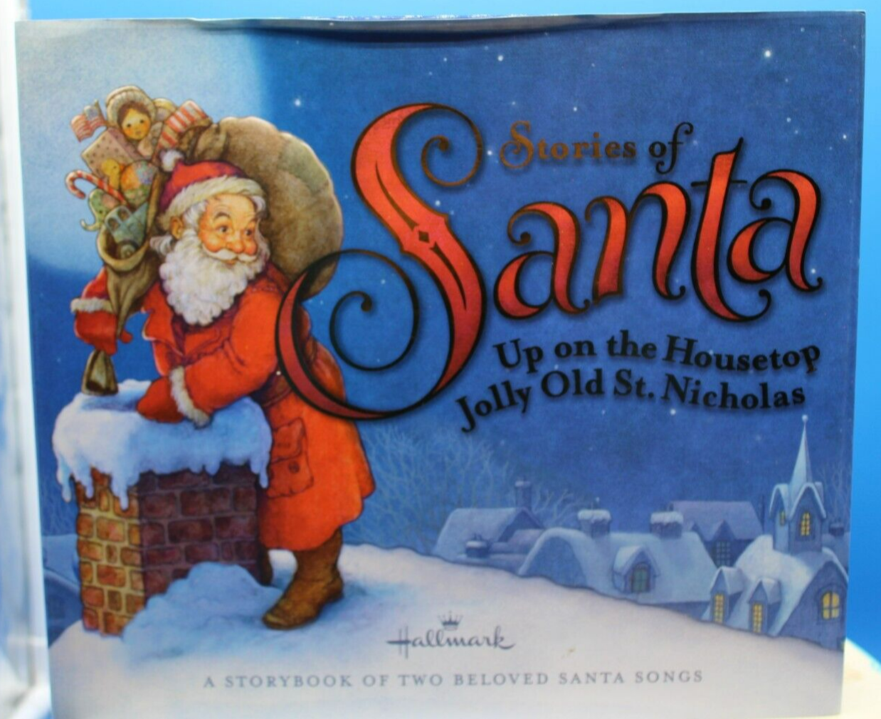 Stories of Santa - A Storybook of Two Beloved Santa Songs 2003 | eBay