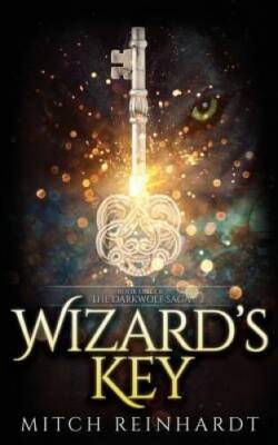 Wizards Key (The Darkwolf Saga) (Volume 1) - Paperback - GOOD ...